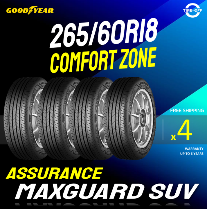 Goodyear 265/60R18 ASSURANCE MAXGUARD SUV ยางใหม่ ผลิตปี2024 ราคาต่อ4เส้น สินค้ามีรับประกัน แถม ...