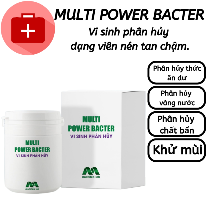Multi Power Bacter Vi sinh phân hủy dạng viên nén tan chậm - MULTI giúp ...