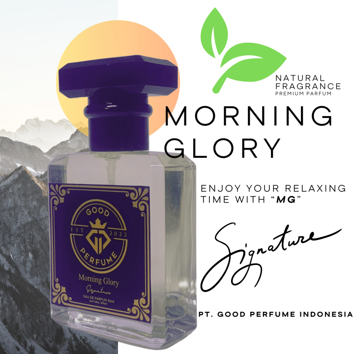 Morning Glory - Original Signature Good Perfume | Lazada Indonesia