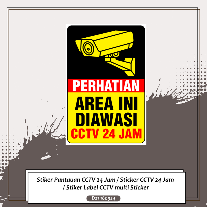 Stiker Pantauan CCTV 24 Jam / Sticker CCTV 24 Jam / Stiker Label CCTV ...