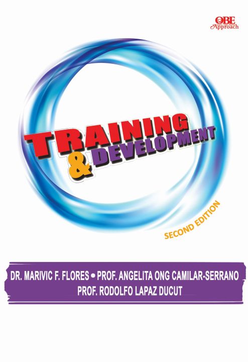 Training and Development, 2nd Edition by Marivic F. Flores, Angelita C. Serrano, Rodolfo L ...