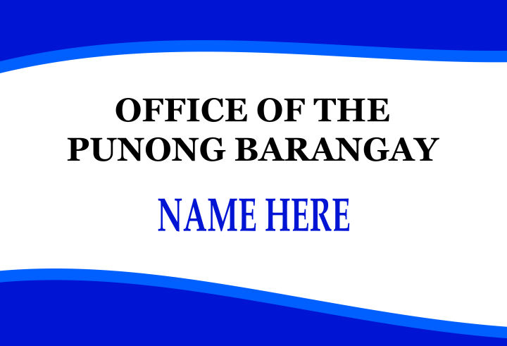 SIGN OFFICE OF THE PUNONG BARANGAY PVC TYPE WATERPROOF AND NON-FADING ...
