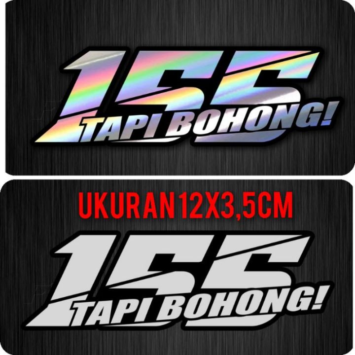 stiker cutting 155 tapi bohong stiker 155 tapi boong | Lazada Indonesia