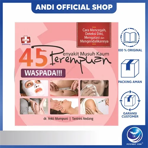 Penerbit Andi - 45 Penyakit Musuh Kaum Perempuan, Cara Mencegah ...