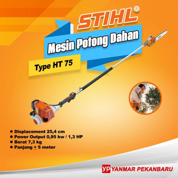 Mesin Gergaji Galah Potong Ranting Pole Saw Pruner STIHL HT 75 | Lazada Indonesia