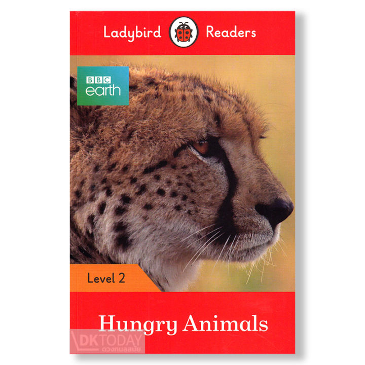 LADYBIRD READERS LEVEL 2 : BBC EARTH: HUNGRY ANIMALS BY DKTODAY | Lazada.co.th