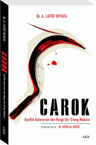 Carok ; Konflik Kekerasan & Harga Diri Orang Madura | Lazada Indonesia