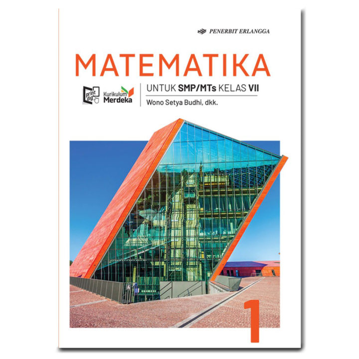 Buku Matematika 1 SMP Kelas 7 KM Kurikulum Merdeka Wono Setya Budhi | Lazada Indonesia
