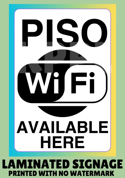 HIGH QUALITY LAMINATED SIGNAGE "PISO WIFI AVAILABLE HERE" | Lazada PH