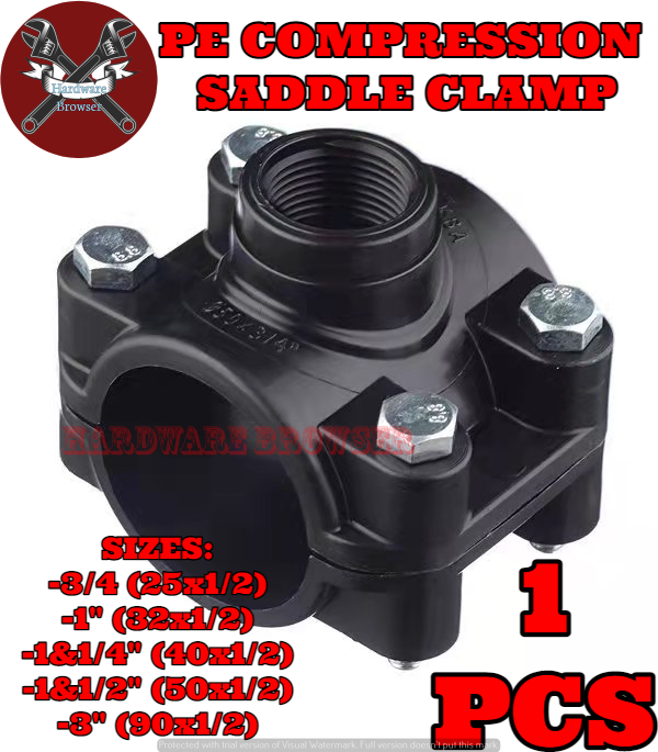 3808 1PCS PE COMPRESSION SADDLE CLAMP (AVAILABLE IN 6 SIZES) Fast ...