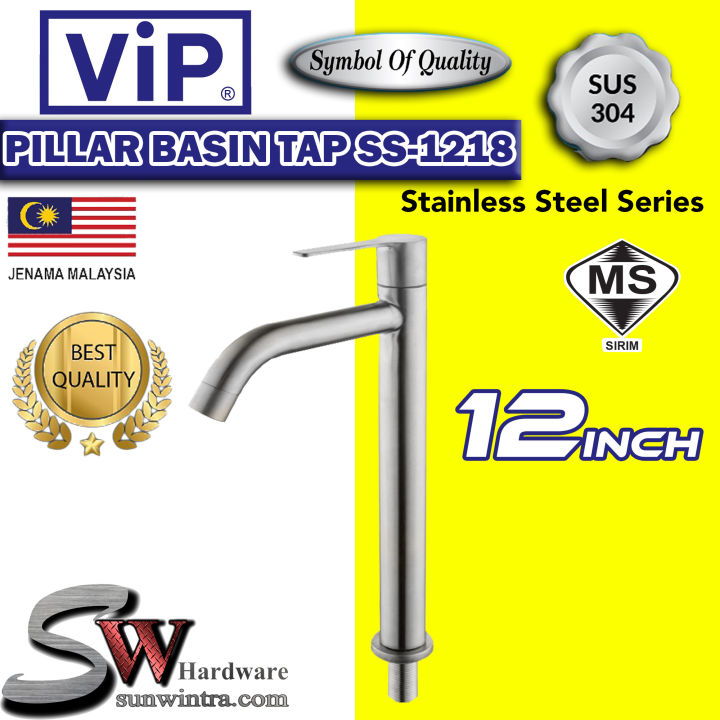 VIP SUS304 STAINLESS STEEL WASH BASIN PILLAR TAP #SS-1218 SS1218 BASIN TAP TOWER BASIN BIB TAP ...