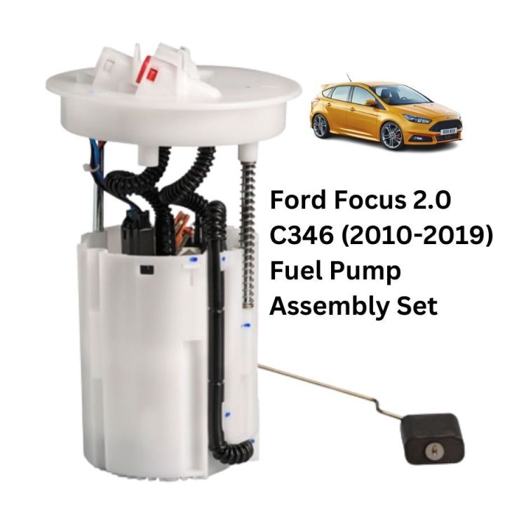 Ford Focus 2.0 C346 (2010-2019) Fuel Pump Assembly Set | Lazada