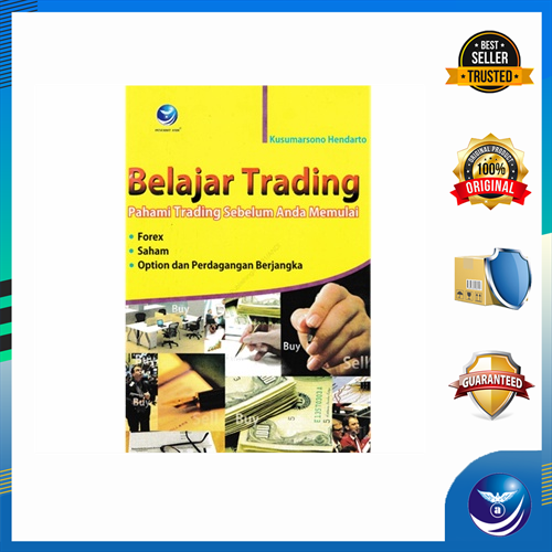 Penerbit Andi - Belajar Trading : Pahami Trading Sebelum Anda Memulai | Lazada Indonesia