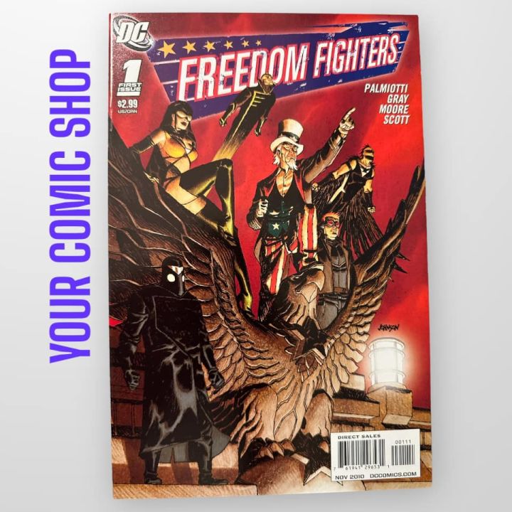 Freedom Fighters 1 A Published Nov 2010 by DC. Cover by DAVE JOHNSON ...