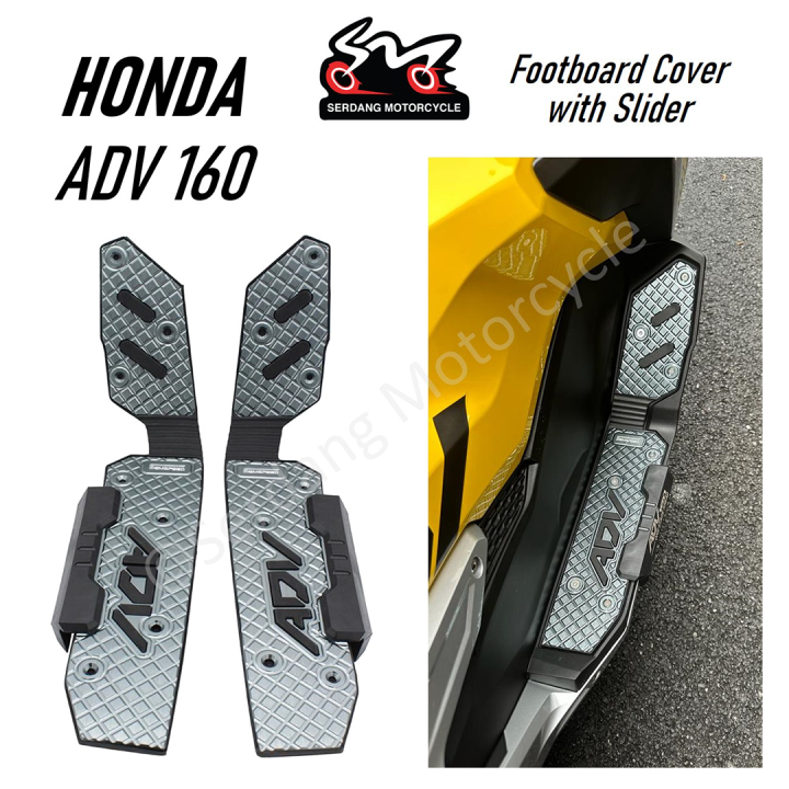 Honda ADV 160 Footboard Cover With Slider Pengalas Kaki | Lazada