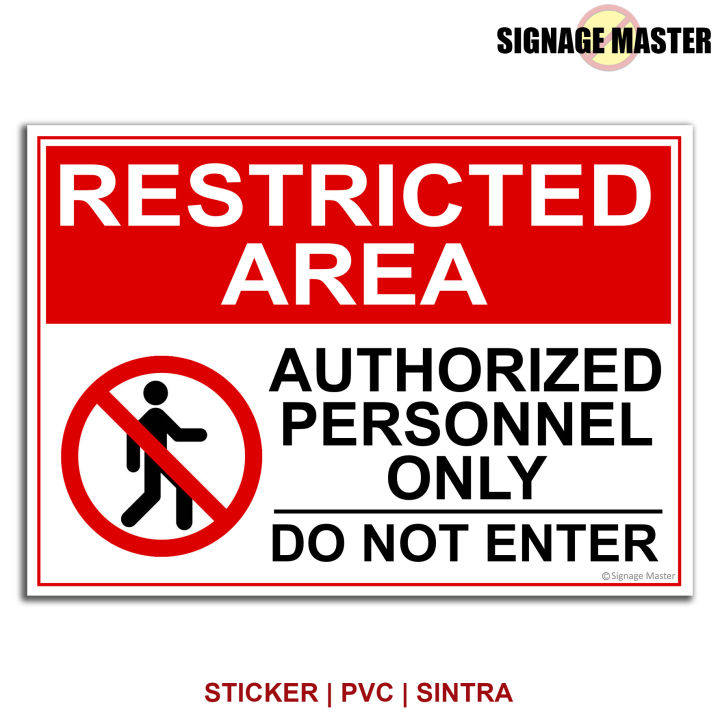 Restricted Area Do Not Enter - Signage Sticker PVC Sintra Board Label ...