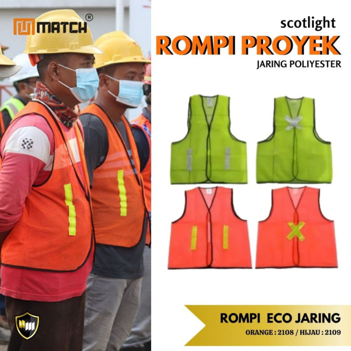 ROMPI PROYEK/ROMPI SAFETY/ROMPI KERJA/ROMPI SCOTLIGHT / Match Jaring ...