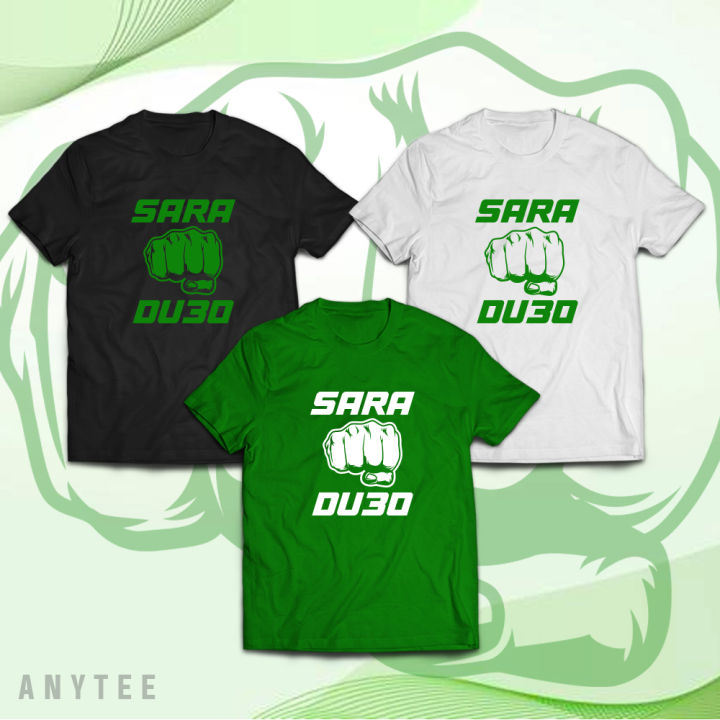 Sara Duterte DU30 Caravan Green T Shirt Anytee DESIGN 3 T SHIRT | Lazada PH