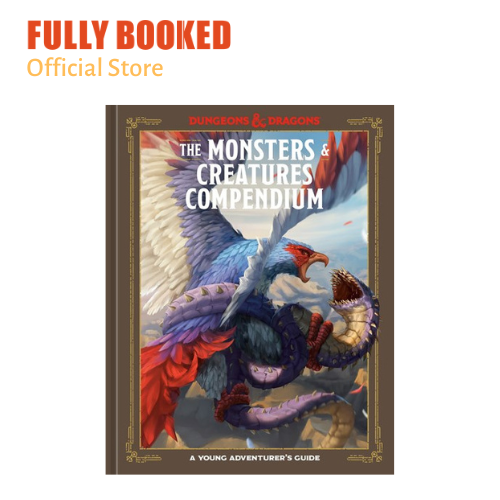 Dungeons & Dragons: The Monsters & Creatures Compendium, A Young Adventurer's Guide (Hardcover ...