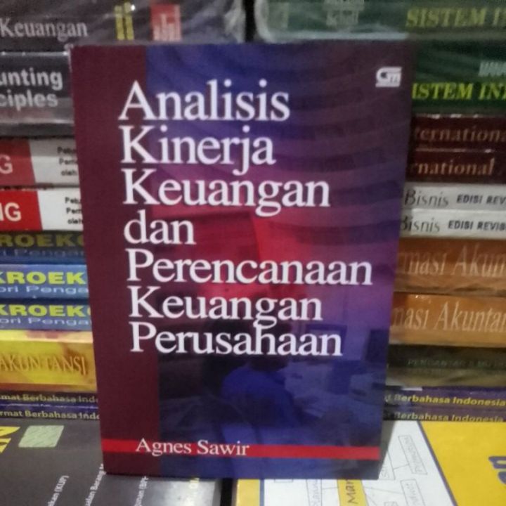 Analisis Kinerja Keuangan dan Perencanaan Keuangan Perusahaan by Agnes ...