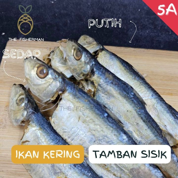 Ikan Masin Tamban Sisik Wangi (Putih, Tidak Kuning) 5A Ikan Tamban ...