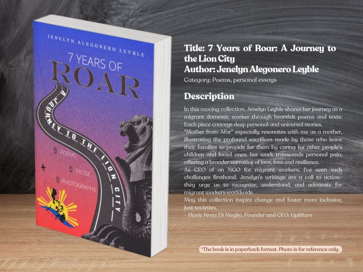 7 Years of Roar: A Journey to the Lion City by Jenelyn Alegonero Leyble ...