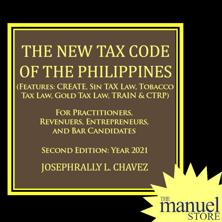 Chavez (2021) - New Tax Code of the Philippines - CREATE TRAIN Reviewer ...