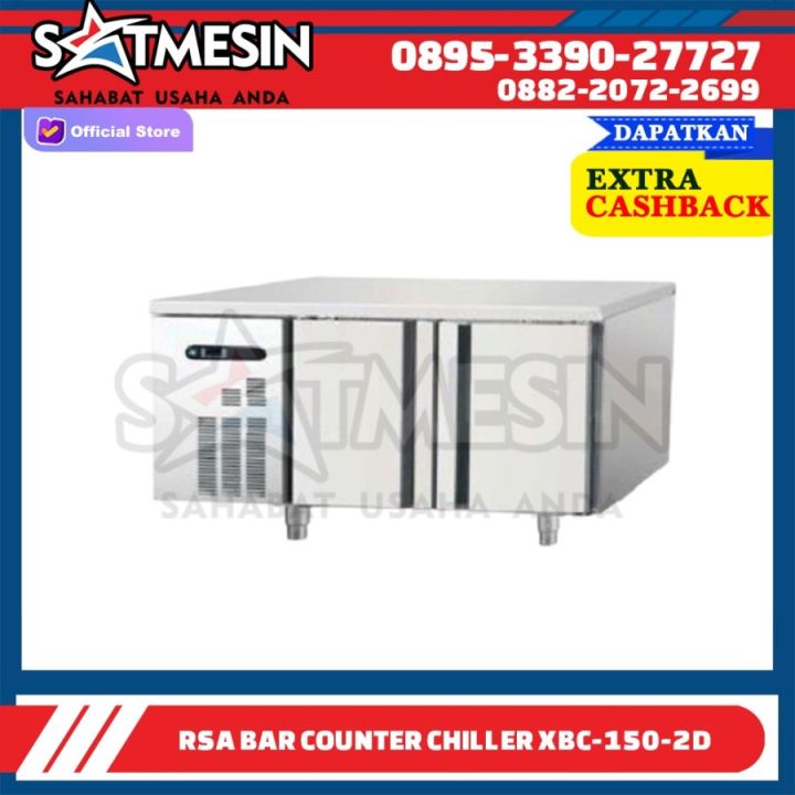 BAR CHILLER RSA XBC-150-2D BAR COUNTER 2 PINTU STAINLESS ORIGINAL ...