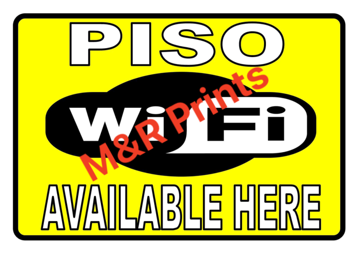 PISO WIFI AVAILABLE HERE LAMINATED SIGNAGE (A4 SIZE AVAILABLE ...