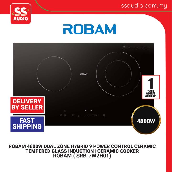 ROBAM SRB-7W2H01 4800W DUAL ZONE HYBRID 9 POWER CONTROL CERAMIC TEMPERED GLASS INDUCTION ...