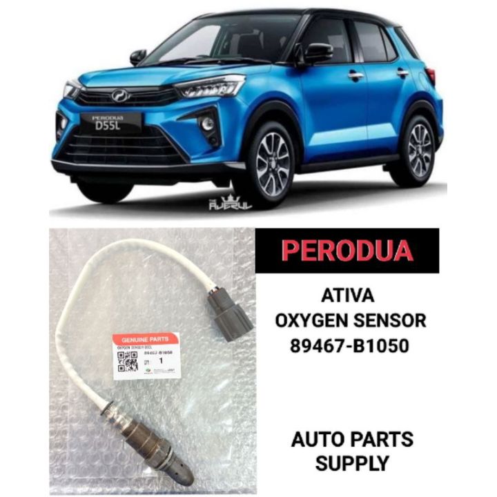 89467-B1050 PERODUA 100% ORIGINAL ATIVA D55L FRONT OXYGEN SENSOR 216500 ...