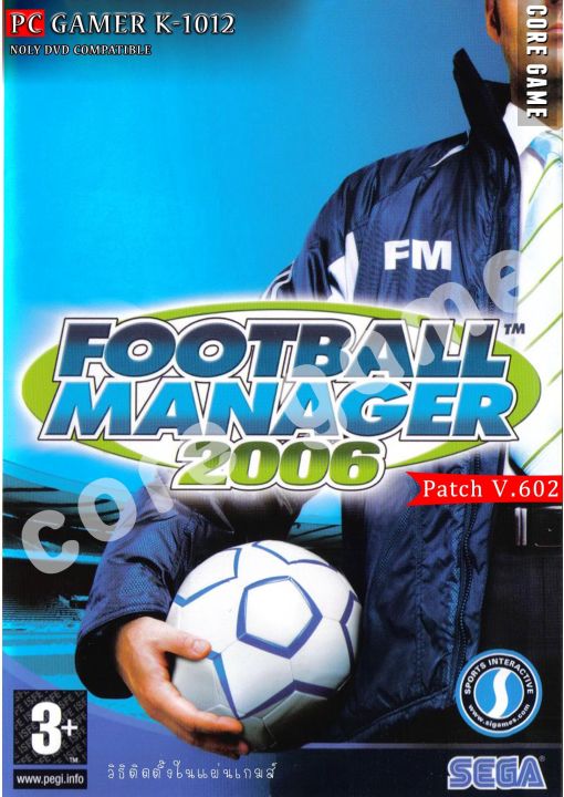 FM Football manager 2006 (V.6.0.2) แผ่นและแฟลชไดร์ฟ เกมส์ คอมพิวเตอร์ Pc และ โน๊ตบุ๊ค | Lazada.co.th