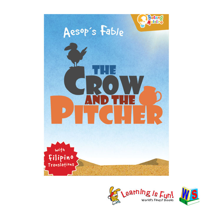 BATANG MATALINO AESOP'S FABLE-THE CROW AND THE PITCHER | Lazada PH