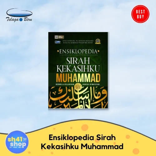 [sh41_shop] TELAGA BIRU: Ensiklopedia Sirah Kekasihku Muhammad S.A.W ...