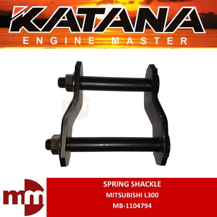 KATANA Spring Shackle for MITSUBISHI L300 (SOLD PER PIECE)(STOCK ...