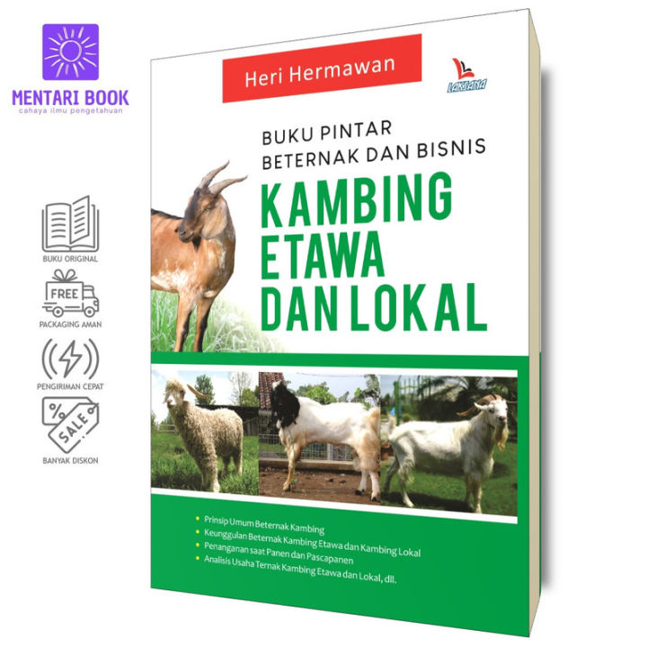Buku Pintar Beternak dan Bisnis Kambing Etawa dan Lokal | Heri Hermawan | Laksana | Lazada Indonesia