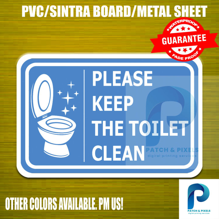 Patch and Pixels Keep The Toilet Area Clean Signage Laminated/PVC ...