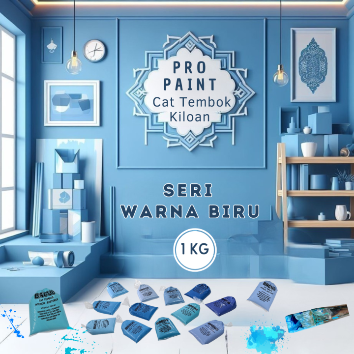 PRO PAINT Cat Tembok Kiloan Seri Warna Biru Tahan Lama Mudah Di ...