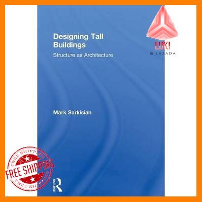 Designing Tall Buildings : Structure as Architecture | Lazada.co.th