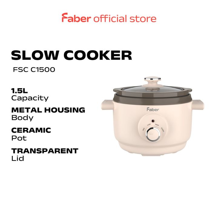 Faber Ceramic Slow Cooker FSC C1500 1.5L Periuk Perlahan | Lazada