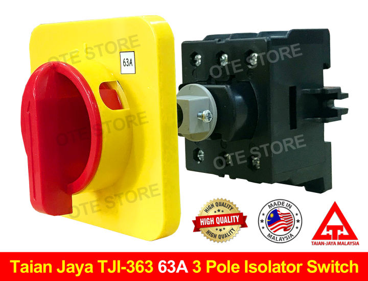 Taian Jaya TJ-Type TJI-363 63A 3 Pole Isolator | Lazada