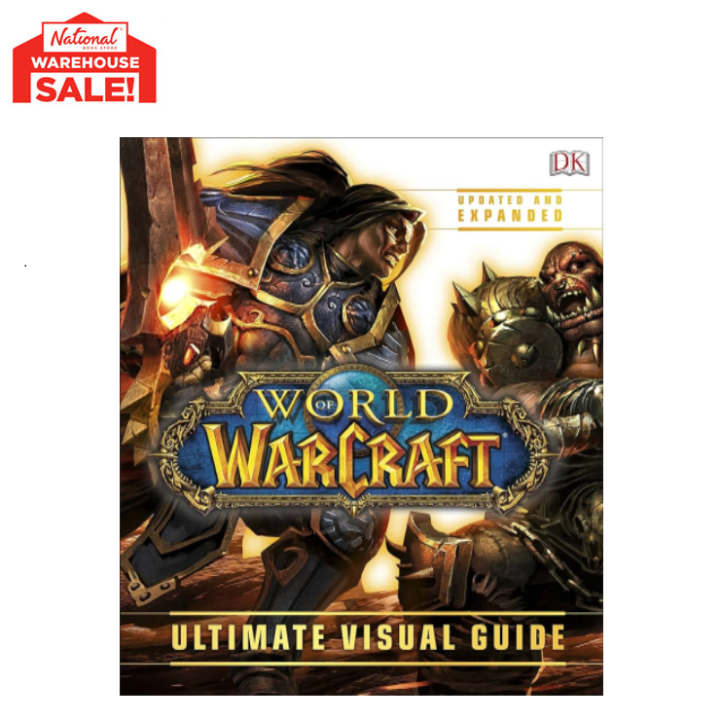 Md World Of Warcraft Ultimate Visual Guide Updated And Expanded