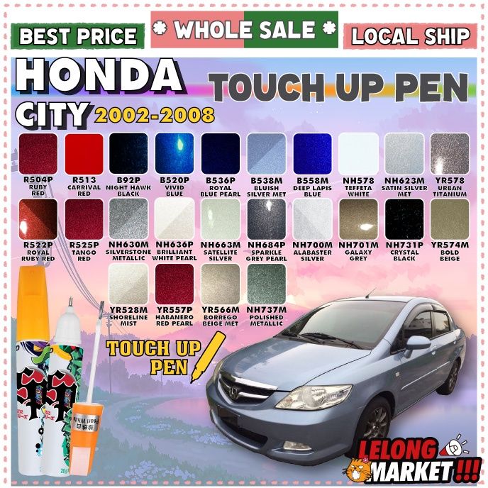 Touch Up Pen | HONDA CITY 2002-2008 | All series color DIY Pro paint ...
