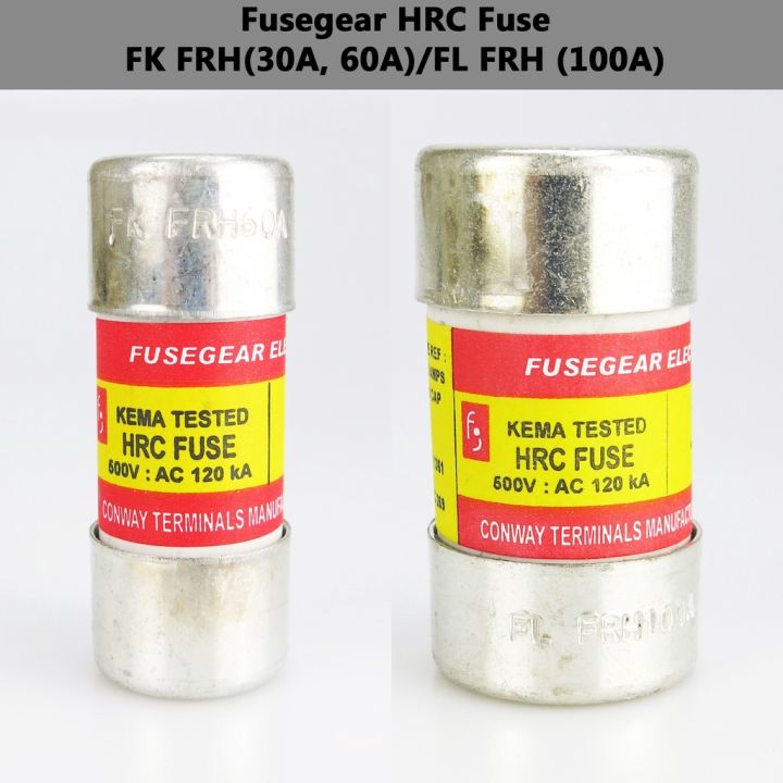 Fusegear Pemutus Litar Fuse [30A/60A/100A] FK/FRH/FL FRH HRC Fuse Cut ...
