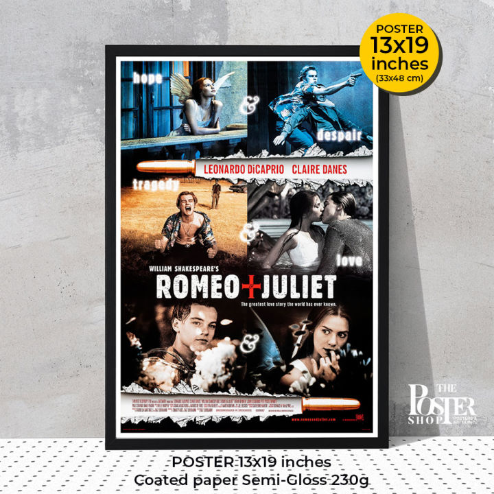 Romeo + Juliet Poster (1996) โปสเตอร์ โรมิโอ แอนด์ จูเลียต วิลเลี่ยม เ ...