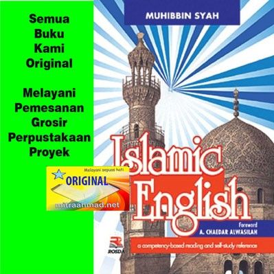 Buku Islamic English Foreword A. Chaedar Alwasilah Muhibbin Syah -RSD ...