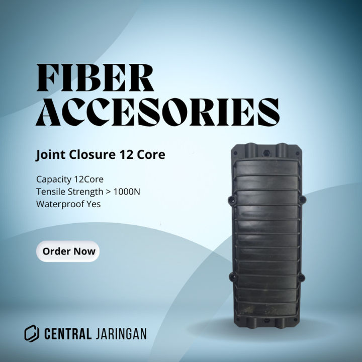 Fiber Optic Joint Closure 12 Core | Joint Closure FO 12 Core FTTH ...