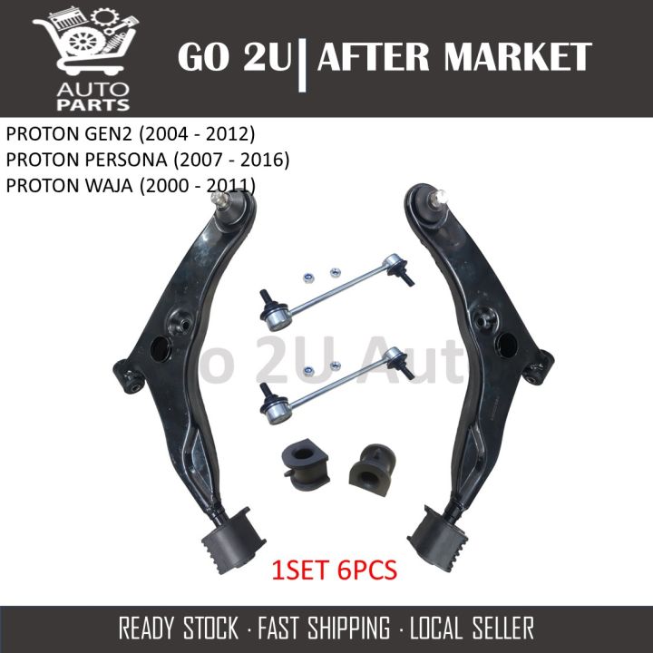 FRONT LOWER ARM /STABILIZER LINK AND BUSH 1SET 6PCS !!! - PROTON WAJA GEN2 PERSONA { Go2U Auto ...