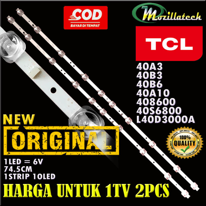 BACKLIGHT TV TCL 40 40A3 40A10 40B3 40B6 408600 40S6800 L40D3000A ...