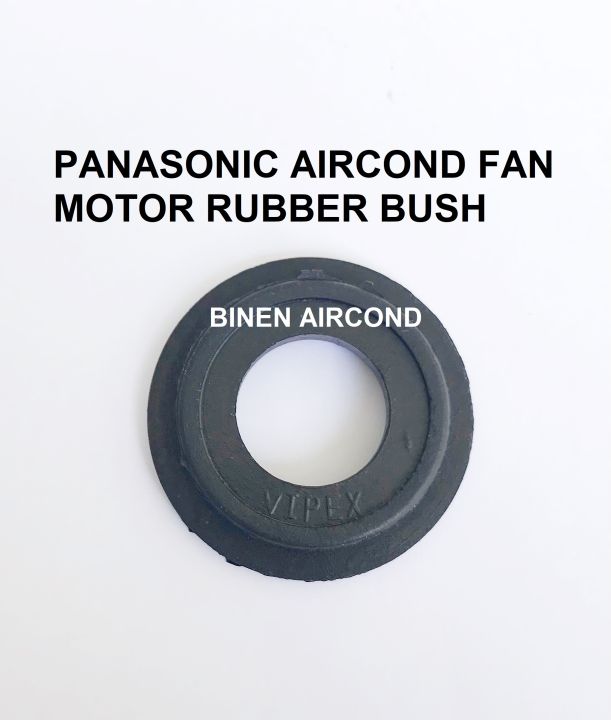 PANASONIC/NATIONAL AIRCOND FAN MOTOR RUBBER BUSH (1 PC) | Lazada